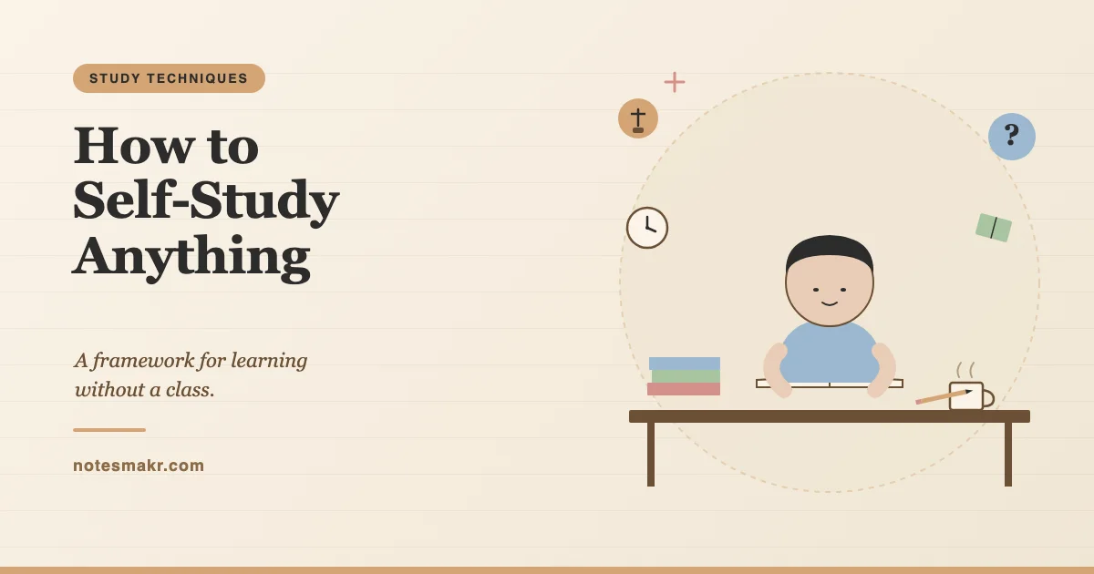 How to Self-Study Anything: A Framework for Learning Without a Class ...